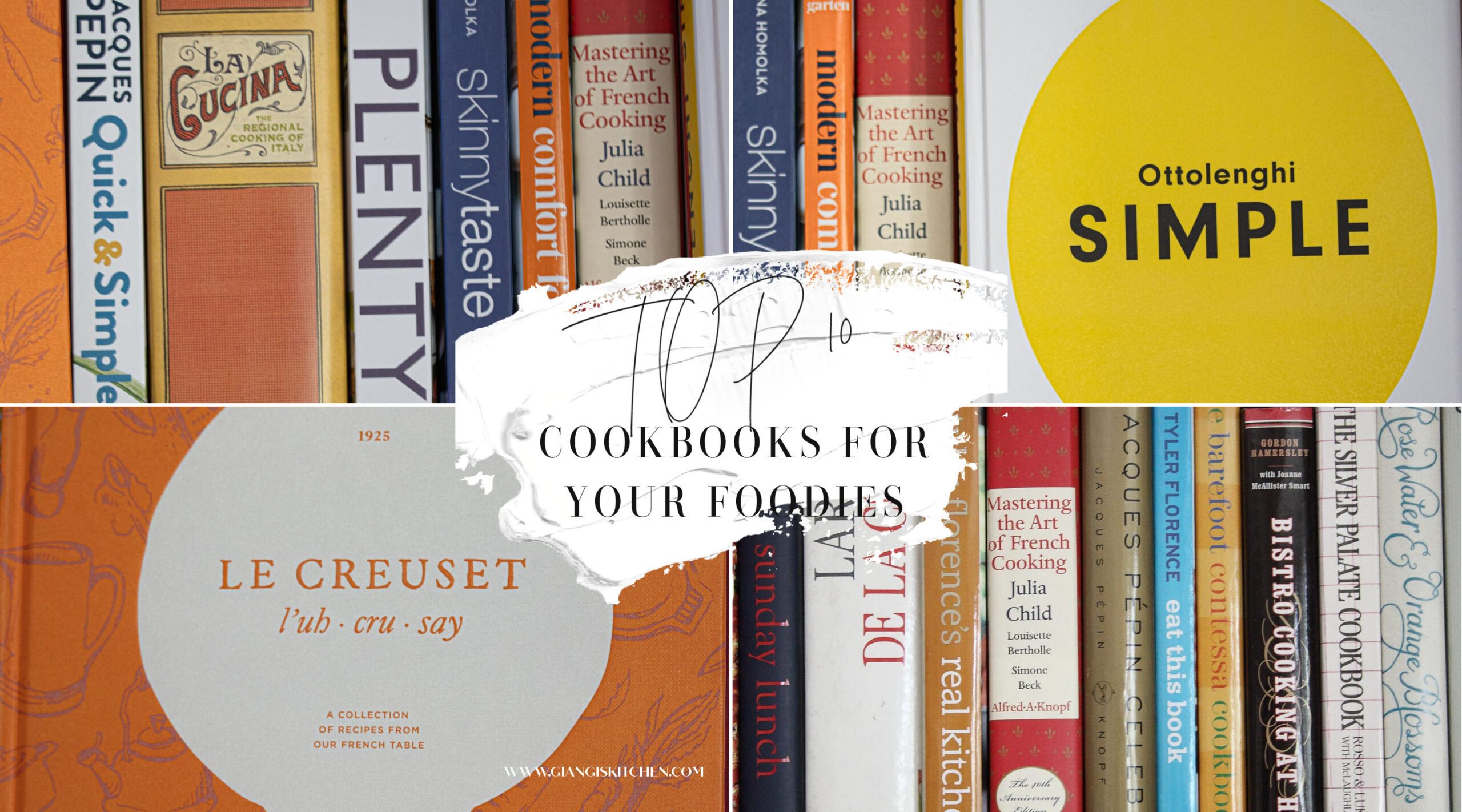 Top 10 Cookbooks For Your Foodies - Giangi