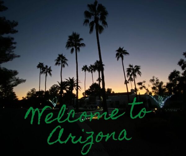 Welcome to Arizona! We are Happy You Chose our State - Giangi